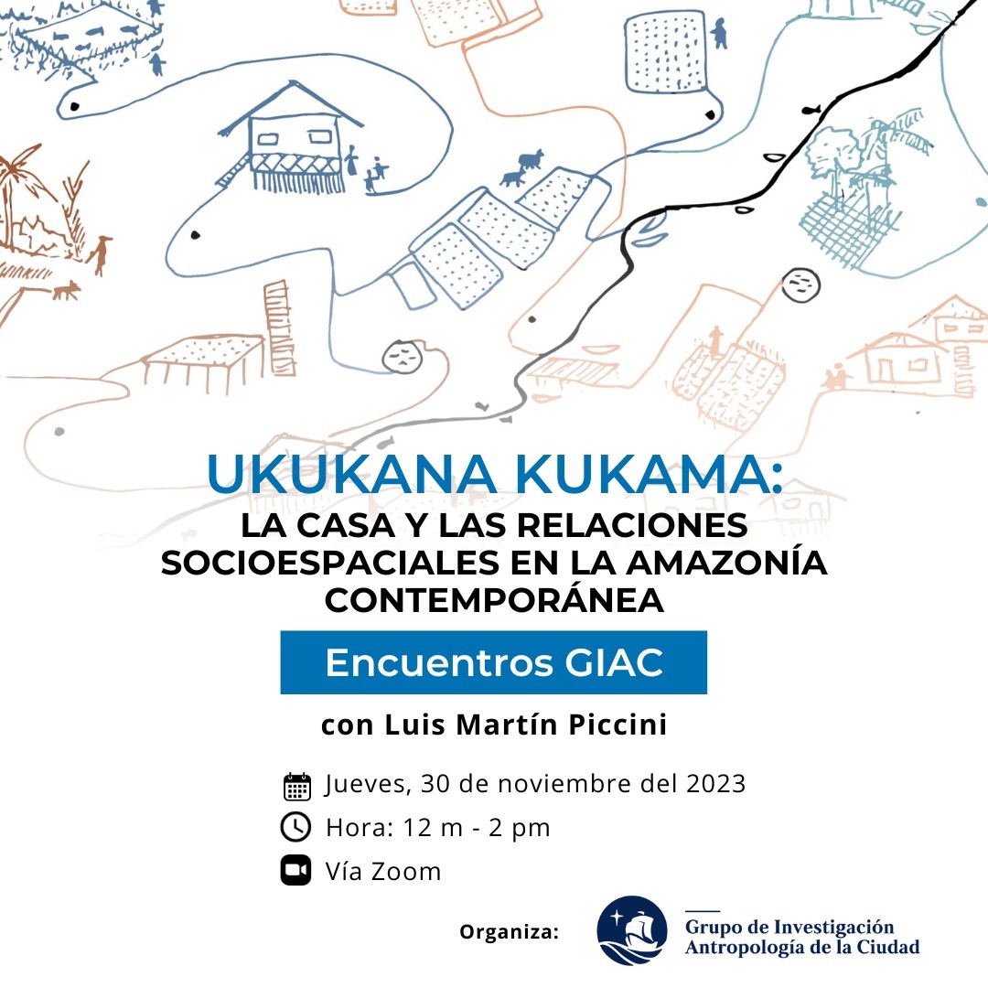 Ukakana kukama: la casa y las relaciones socioespaciales en la amazonía ...